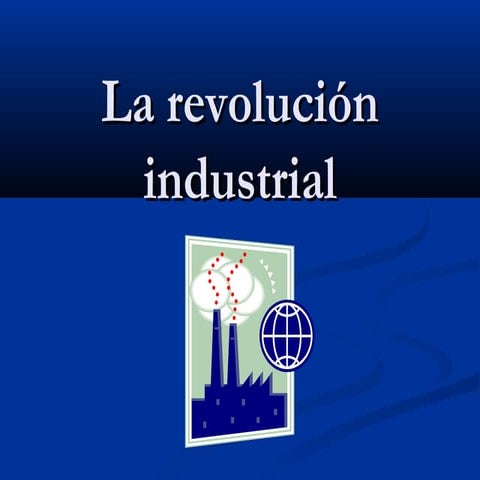 Revolución industrial y movimiento obrero | PPT