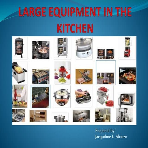 Large Equipment in the Kitchen | PPTX