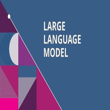 Basic understanding of Large language model | PPTX
