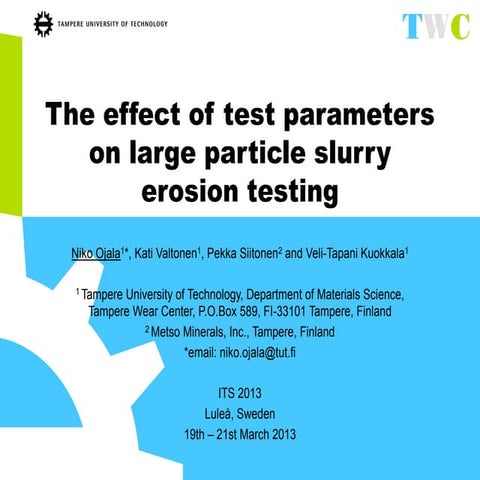 The effect of test parameters on large particle slurry erosion testing ...