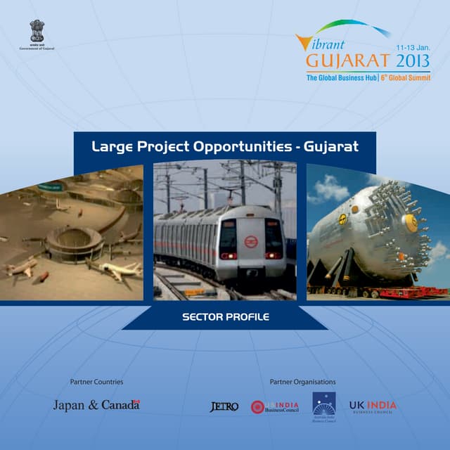 Vibrant Gujarat - Large Project investment Opportunities in Gujarat ...
