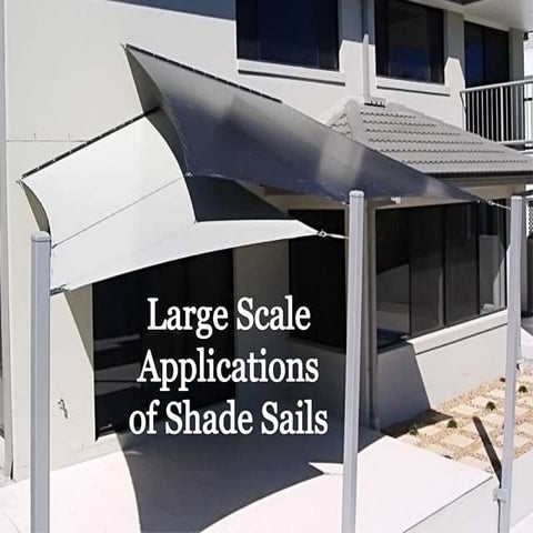 Large scale applications of shade sails | PPTX