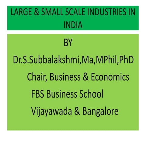 Large scale& Small scale industries in India. | PPTX