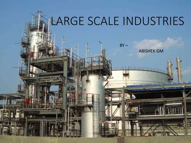 Large scale industries examples store