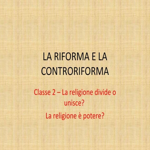 La riforma e la controriforma | PPT