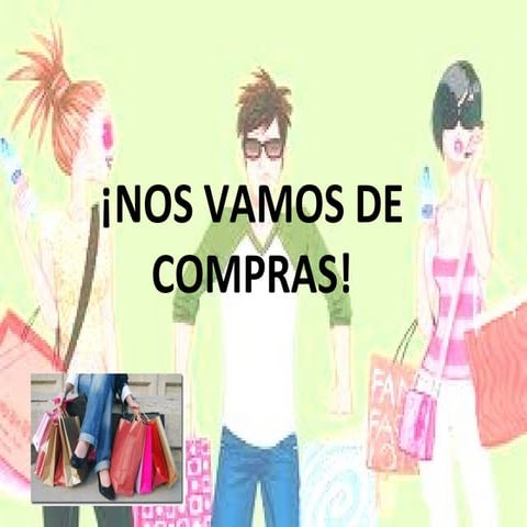 ¡Vamos de compras! | PPT