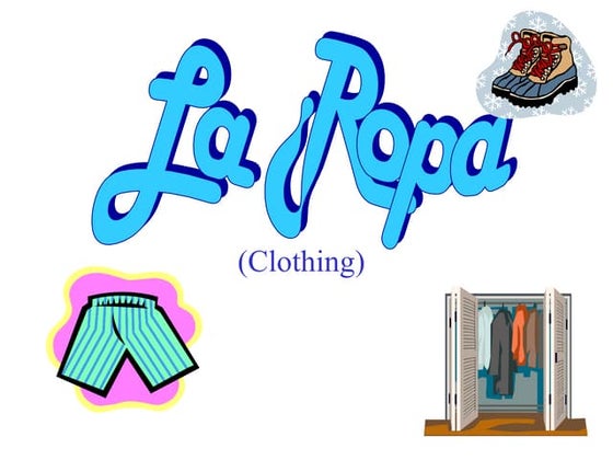 La ropa | PPS