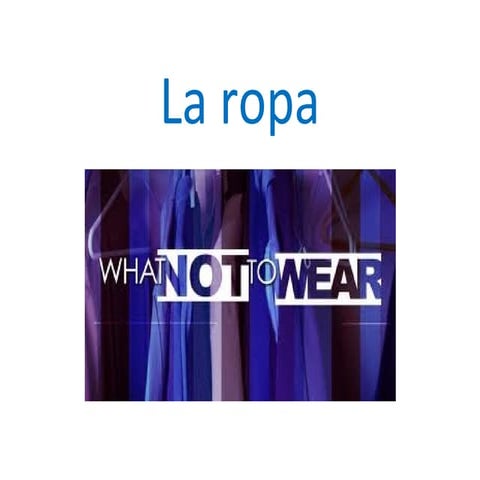 La ropa (1) | PPT
