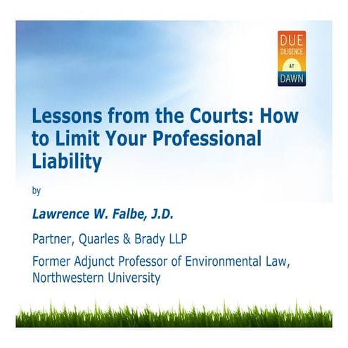 Lessons from the Courts: How to Limit Your Professional Liability | PPT