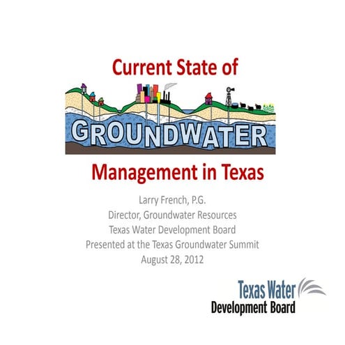 Current State of Groundwater Management, Larry French | PPT