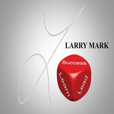 Lawrence Mark Visual Resume | PPTX | Business Administration | Business