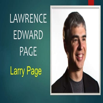 Larry Page- An inspiring corporate leader | PDF