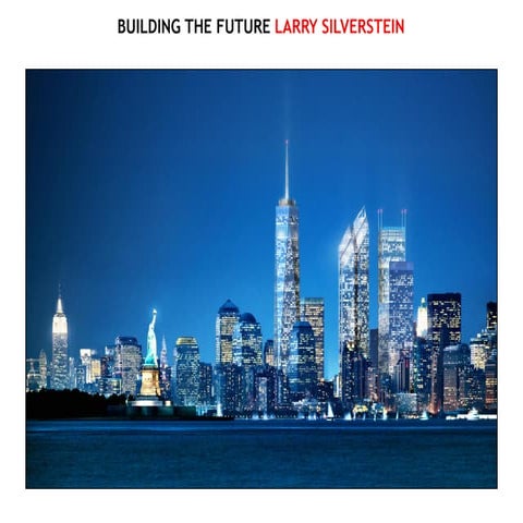 Larry Silverstein May 2011 | PPT