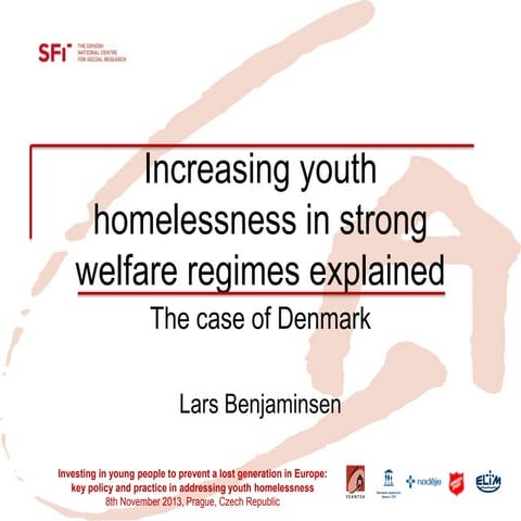 Increasing youth homelessness in strong welfare regimes explained: the ...