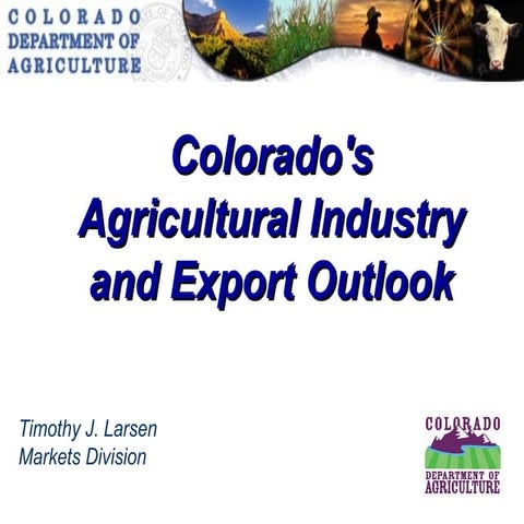 Connecting Colorado’s Economy: Agriculture | PPT
