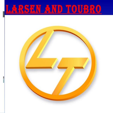 Larsen and toubro ltd | PPT
