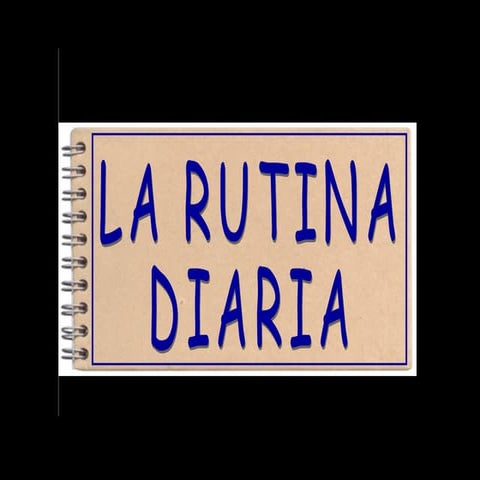 Mi rutina diaria | PPTX
