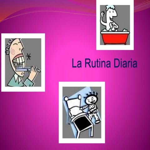 La rutina diaria verbos reflexivos | PPTX