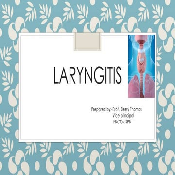 Nursing management of patient with laryngitis.pptx