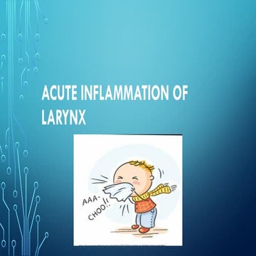 LARYNGITIS and chronic inflammation ppt | PPTX