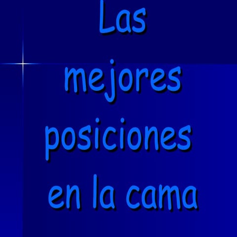 Las Mejores Posiciones En La Cama | PPT