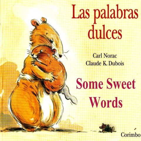 Las palabras-dulces-some-sweet-words[1] | PPT