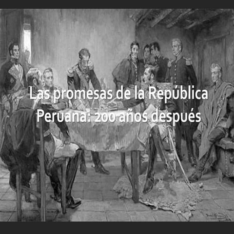 Las-promesas-de-la-República-Peruana.pptx