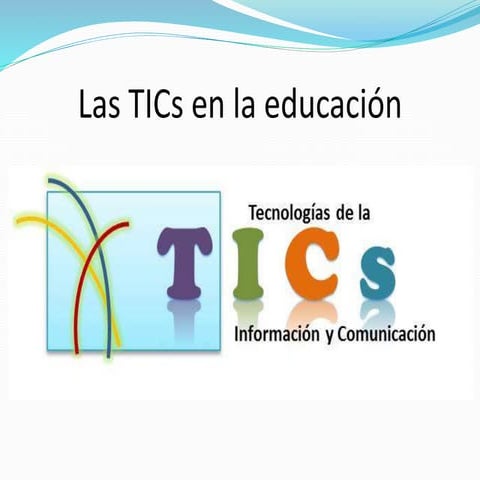 Las tics | PPTX