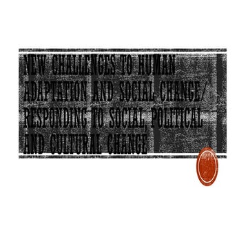 LAS 13 New challenges to human adaptation and social change.pptx