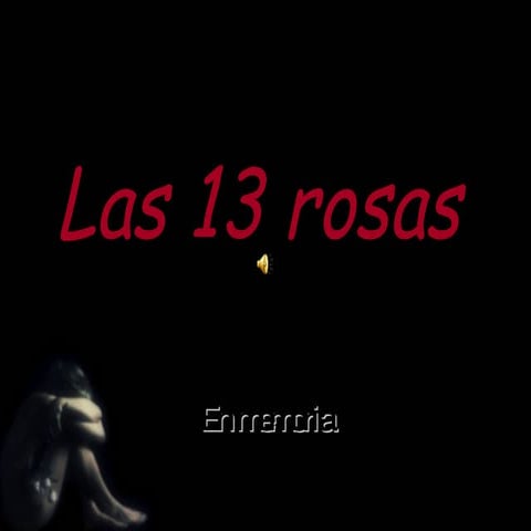 Las 13 rosas | PPS