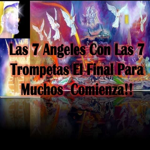 Las 7 angeles con las 7 trompetas | PPTX