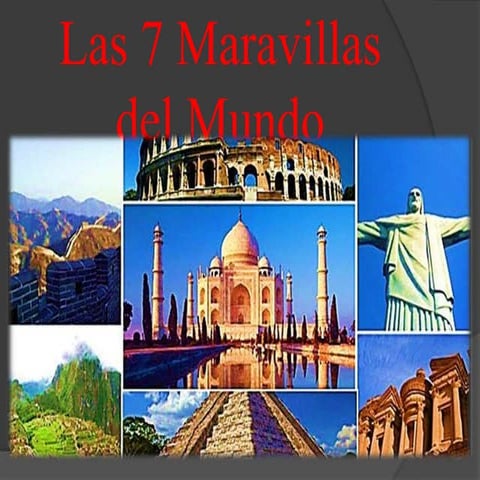 Las 7 maravillas del mundo | PPTX