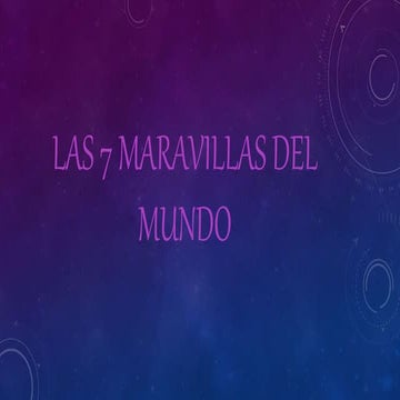 7 maravillas del mundo | PPTX