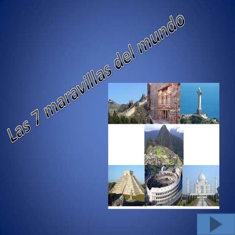 Las 7 maravillas del mundo | PPTX
