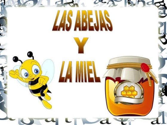 El mundo de las abejas (para nivel inicial) | PPT