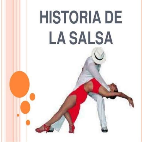 La salsa Y Su Historia | PPTX