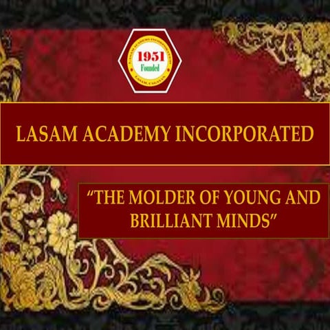LASAM ACADEMY INCORPORATED | PPT