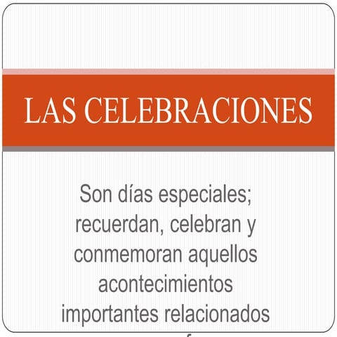 Powerpoint LAS CELEBRACIONES | PPTX