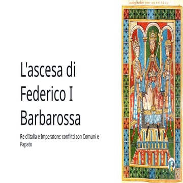 L'ascesa di Federico I Barbarossa: Conflitti e Riforme nell'Italia ...