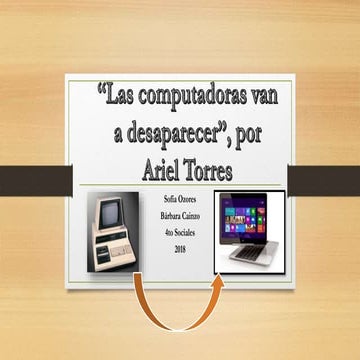 Las computadoras van a desaparecer | PPTX | Computing | Technology & Computing