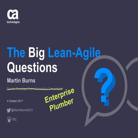 The Lean Agile Big Questions | PPTX | Business | Business and Finance