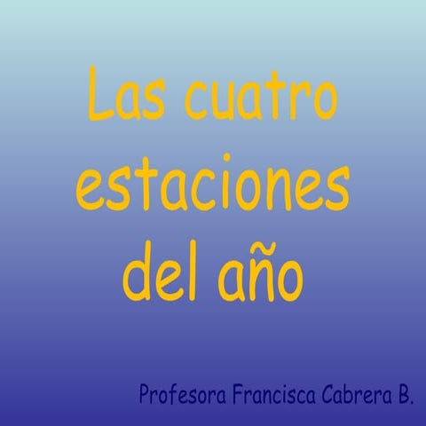 Las cuatro estaciones | PPT