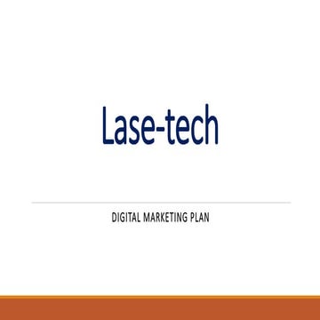Lase tech - Digital Marketing Plan.pptx