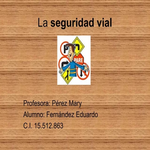 La seguridad vial | PPT