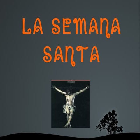 PresentacióN De Semana Santa | PPT