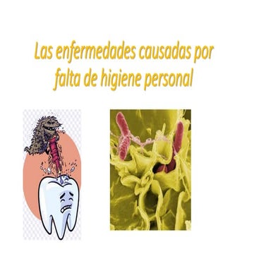 Enfermedades causadas por falta de higiene personal | PPTX