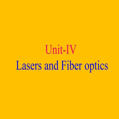 Laser and Fiber Optics notes for Engineering.ppt