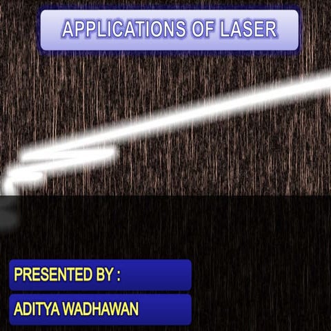 Laser applications | PPT