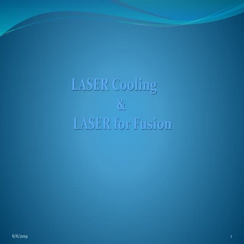 Laser cooling and fusion | PPTX