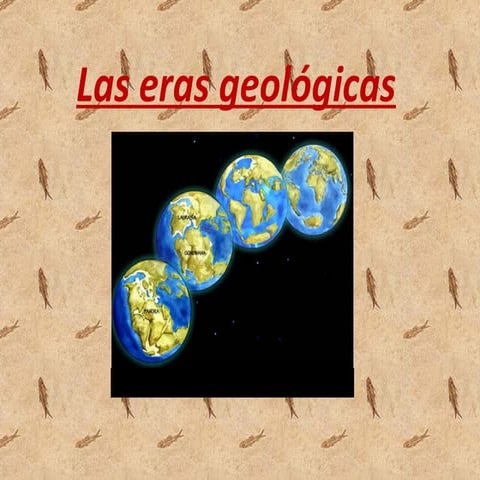 Las eras geológicas | PPT